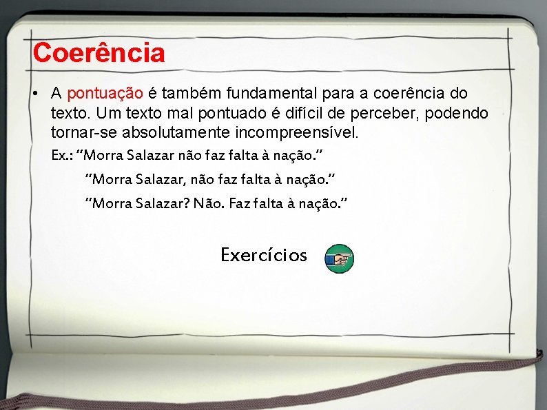 COERNCIA E COESO TEXTUAIS Maria Serafina Roque Texto