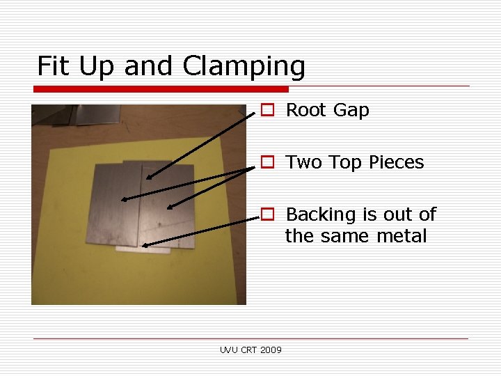 Weld Types Butt Joint with Backing Butt Joint