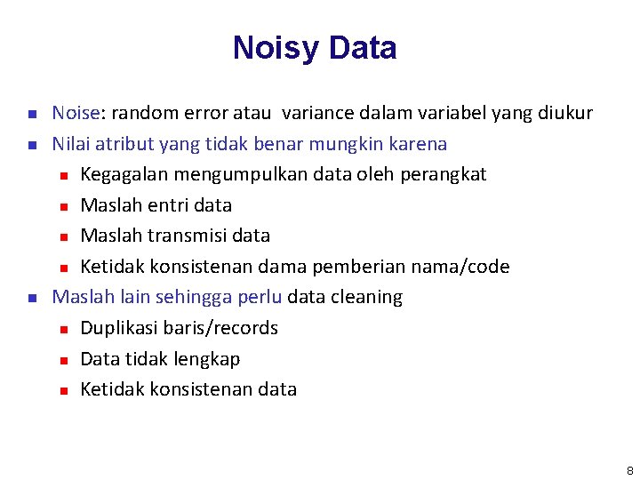Preprocessing Data 1222020 Data Mining Concepts and Techniques