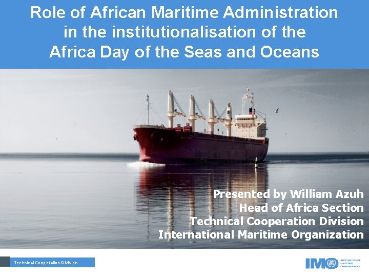 Role of African Maritime Administration in the institutionalisation