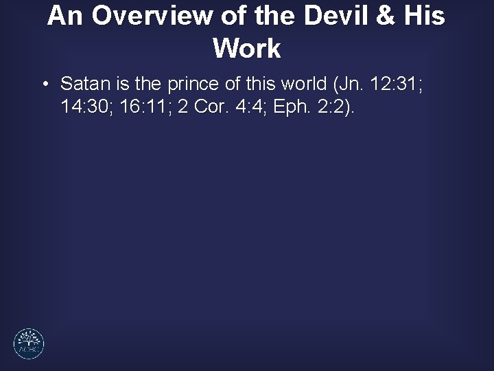 Counseling 8 Describe in biblical categories the operations
