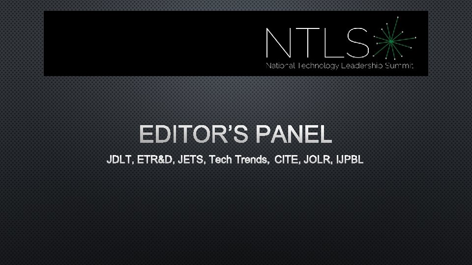 EDITORS PANEL JDLT ETRD JETS TECH TRENDS CITE
