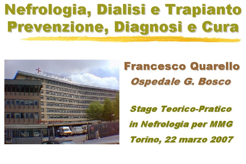 Nefrologia Dialisi e Trapianto Prevenzione Diagnosi e Cura