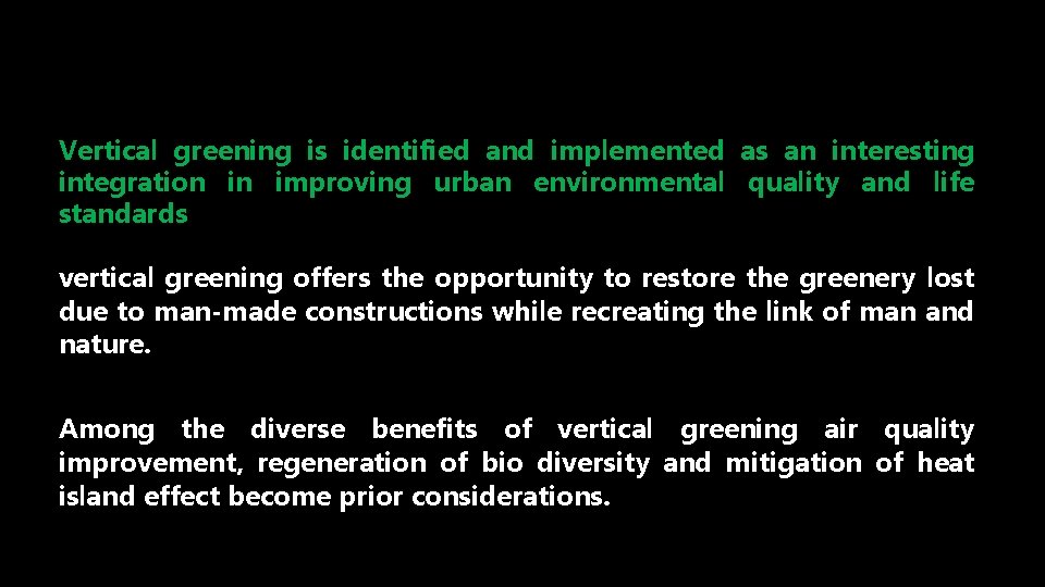 Implementation of Vertical Greening as a Double Skin