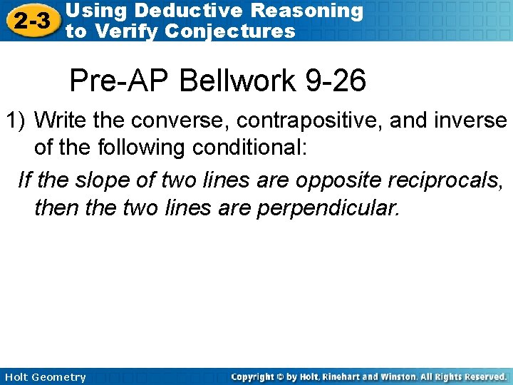 Using Deductive Reasoning 2 3 to Verify Conjectures