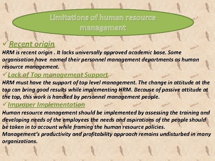 Human Resource Management Meaning Human resource is of