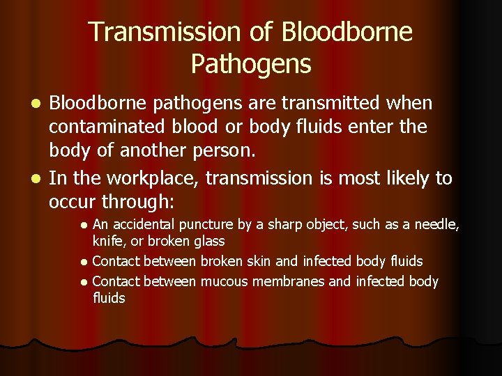 The Bloodborne Pathogen Standard An Overview The Standard