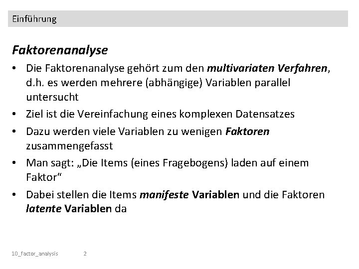 Faktorenanalyse 1 2 3 4 5 6 7