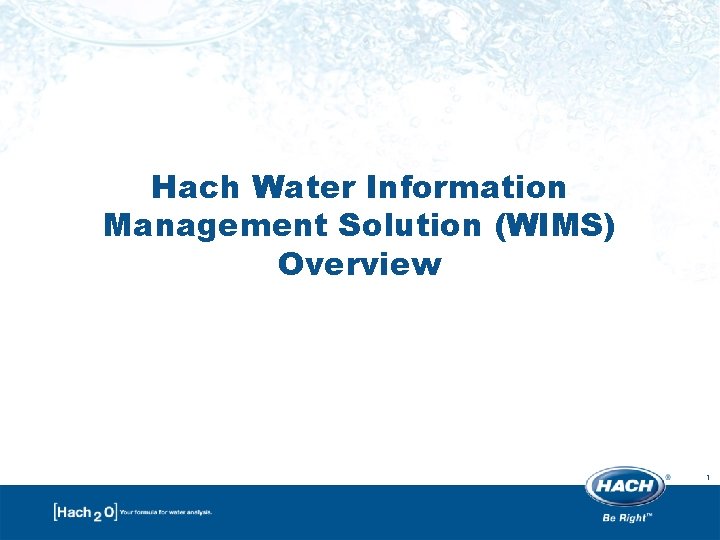Hach Water Information Management Solution WIMS Overview 1