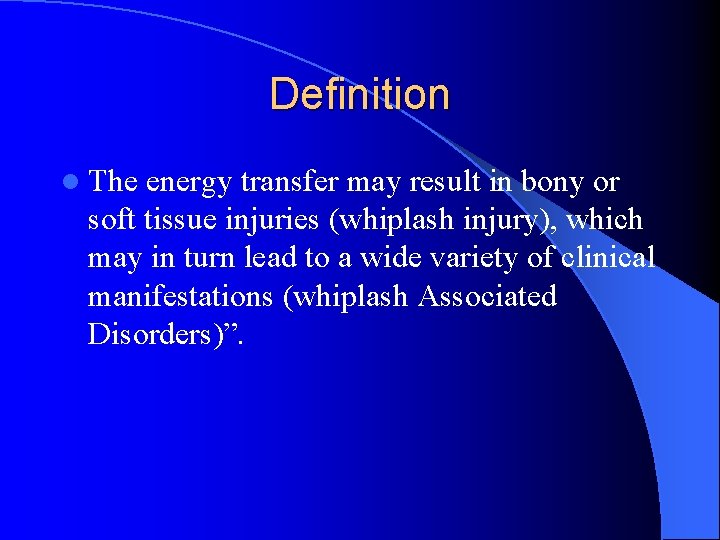 Whiplash Associated Disorders J Scott Bainbridge MD Denver