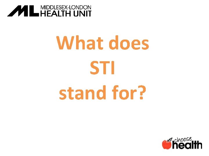 Adapted from Puberty Understanding Sexually Transmitted Infections ...