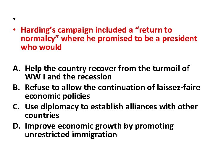 The Roaring Twenties were characterized by A Internment