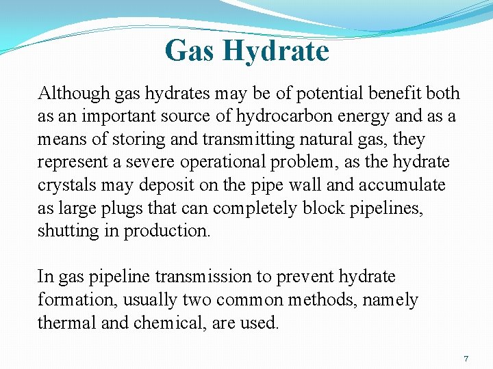 Gas Hydrates In Gas Pipeline Transmission Ref 1