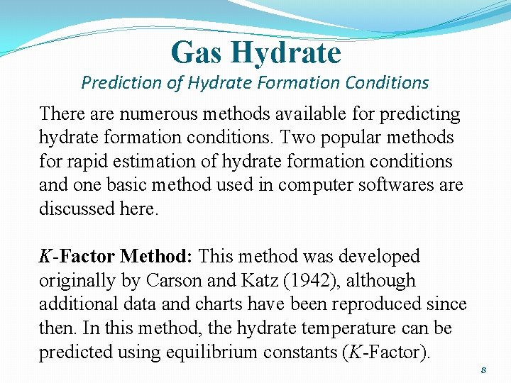 Gas Hydrates In Gas Pipeline Transmission Ref 1