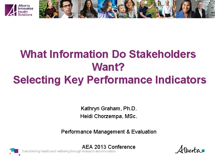 What Information Do Stakeholders Want Selecting Key Performance