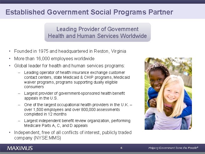 Better Solutions for Better Lives MAXIMUS Overview Prepared