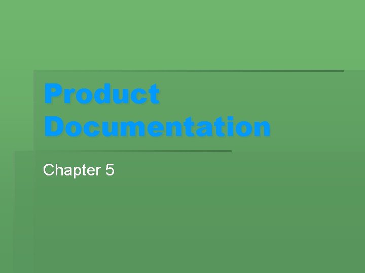 Product Documentation Chapter 5 Title 21 of the