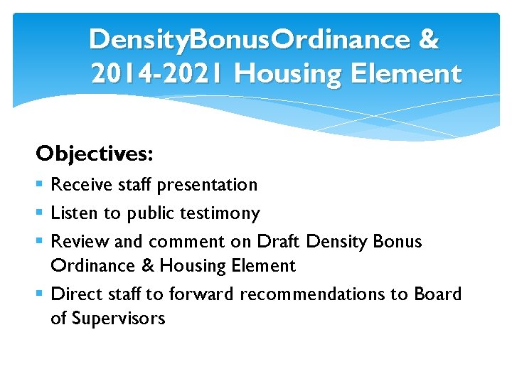 Density Bonus Ordinance 2014 2021 Housing Element Planning