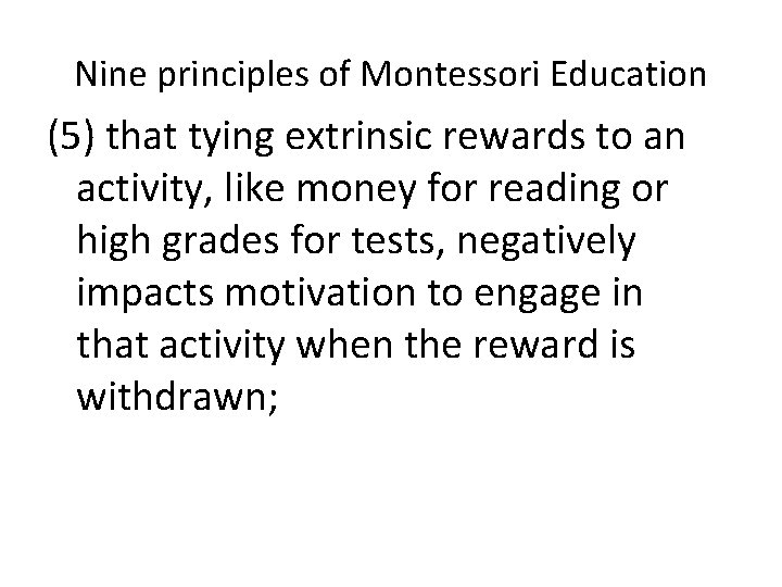 Nine Principles of Montessori Education Angeline Lillard 2017