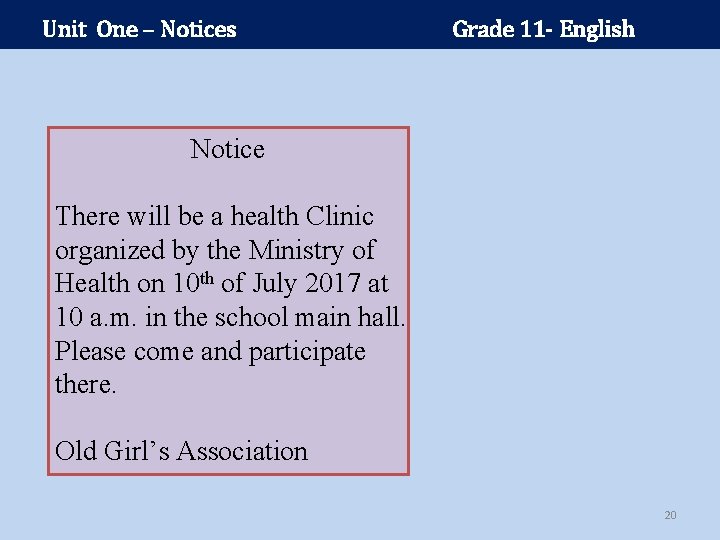 Unit One Notices Grade 11 English 1 Unit