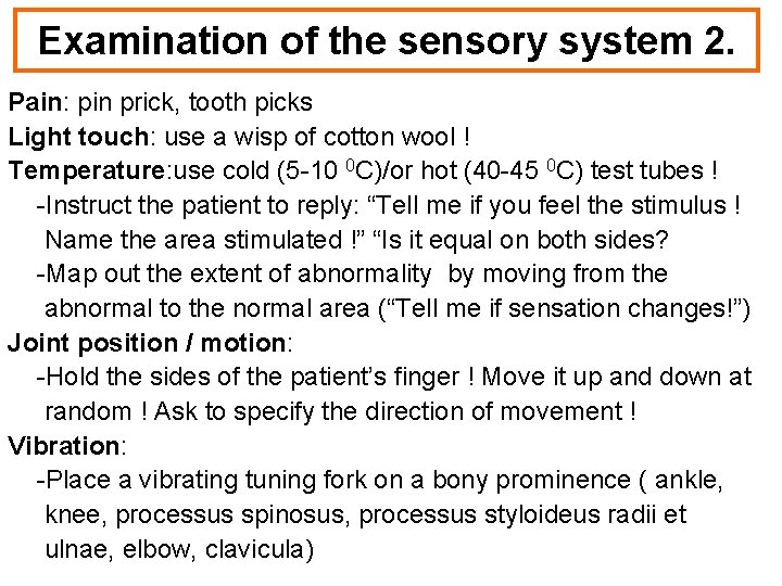 The sensory system and pain syndromes Vth year