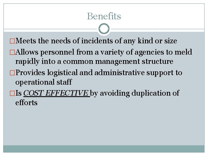 ICS The Incident Command System ROY NEWTON LOMBARD
