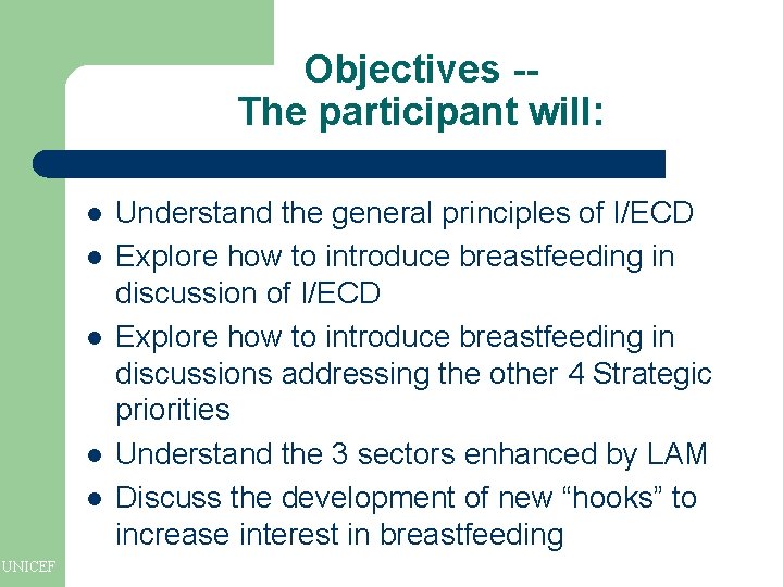 Integrated Early Childhood Development at UNICEF How does