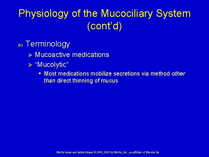 Chapter 9 Mucuscontrolling Drug Therapy Mosby items and