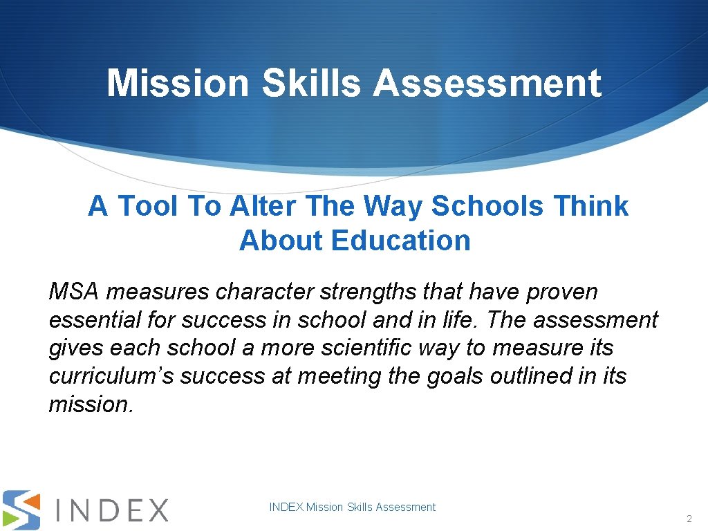 Mission Skills Assessment Assessing Character Traits in Middle