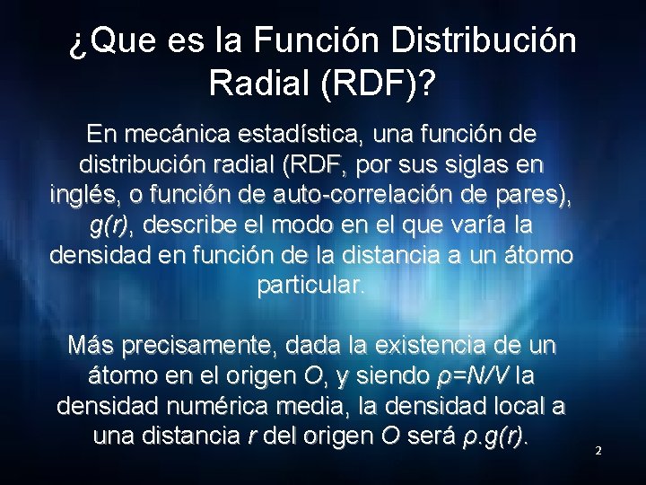 Biofisicoqumica Funcin de Distribucin Radial Dr Eduardo Prieto