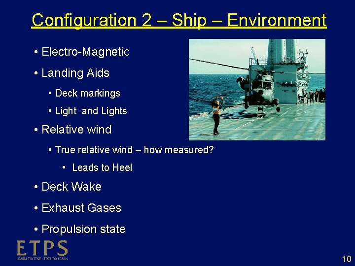 HELICOPTERSHIP INTERFACE TESTING CONFIGURATION MANAGEMENT SETPSFTE San Jose