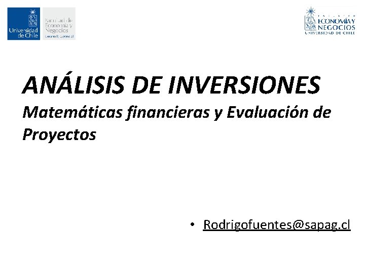 ANLISIS DE INVERSIONES Matemticas financieras y Evaluacin de