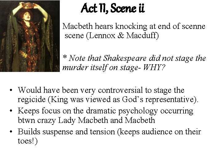 Acts II III Complication Climax Act II Scene