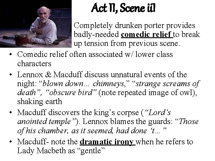 Acts II III Complication Climax Act II Scene