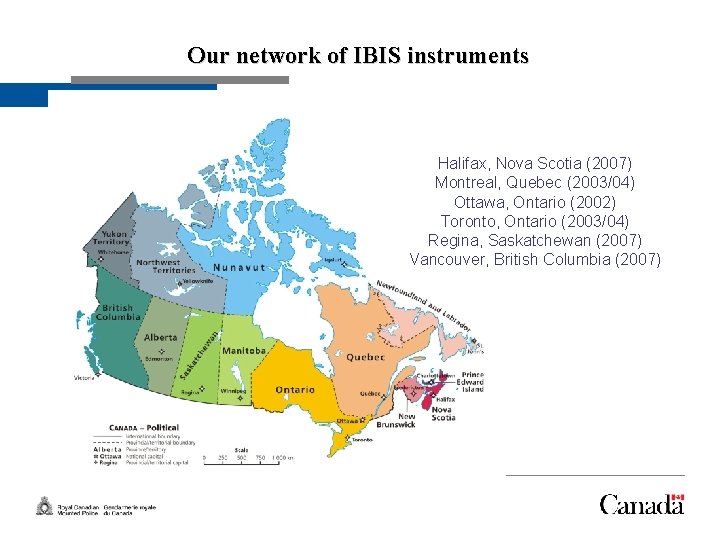 The Canadian Integrated Ballistics Information Network CIBIN Slide