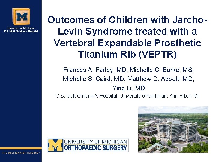 Outcomes of Children with Jarcho Levin Syndrome treated