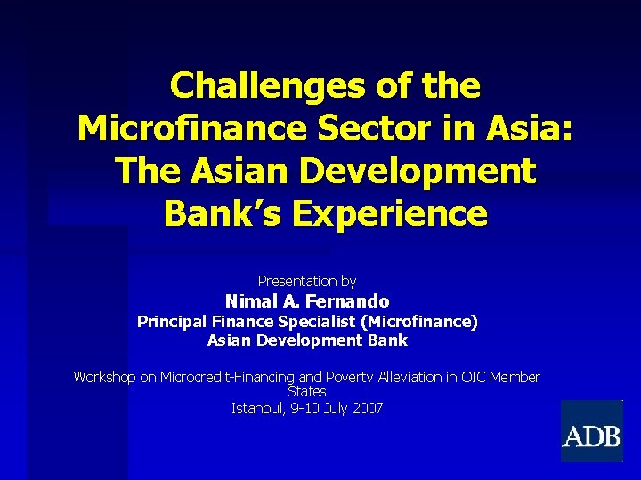 Challenges of the Microfinance Sector in Asia The