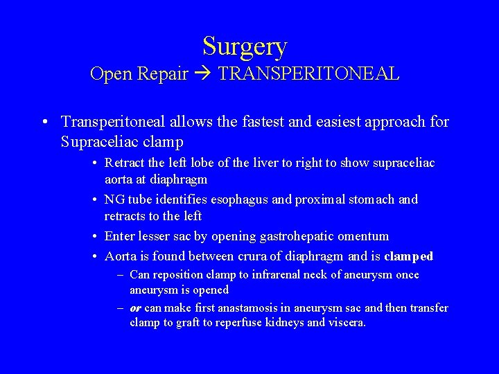 Ruptured Abdominal Aortic Aneurysms Eliza Long Treatment of