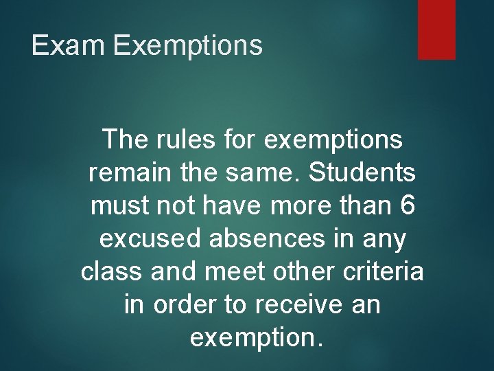 Attendance and Exemptions Student Engagement and Attendance Policy