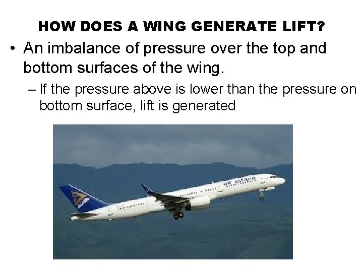 Lesson Opener How does a plane fly How