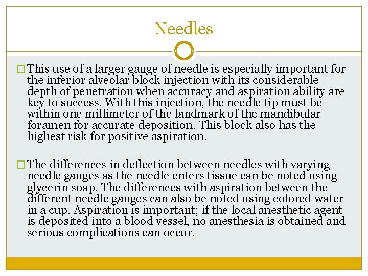 Local Anesthetic for the Dental Hygienist OVERVIEW History