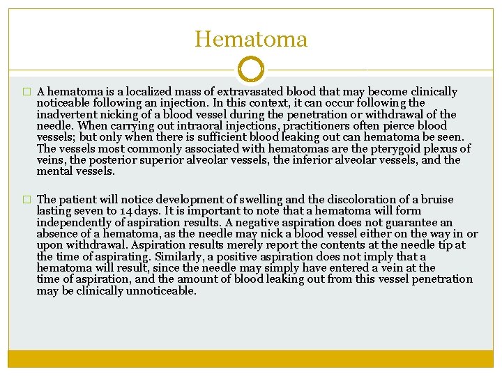 Local Anesthetic for the Dental Hygienist OVERVIEW History