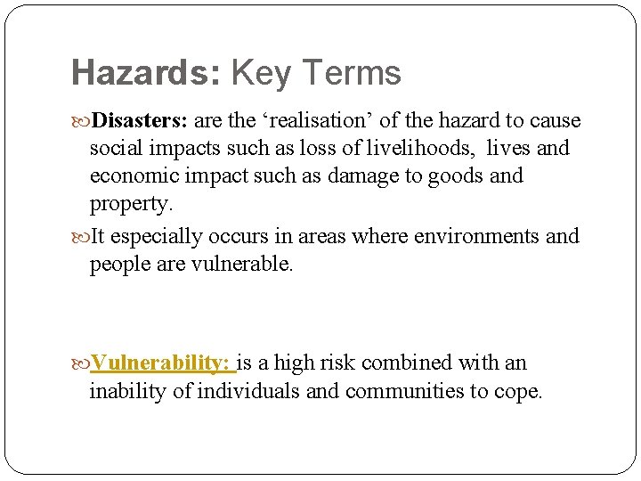 Geography Edexcel AS World at risk Hazards Contents