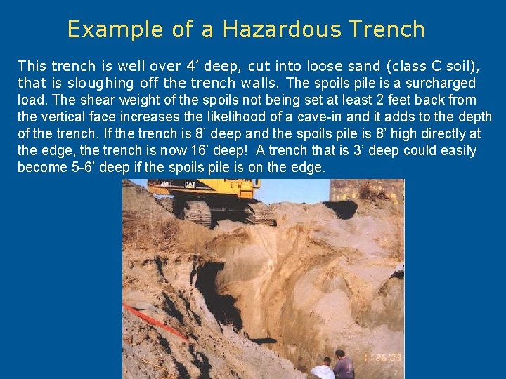Excavation and Trenching The hazards of excavation trenching