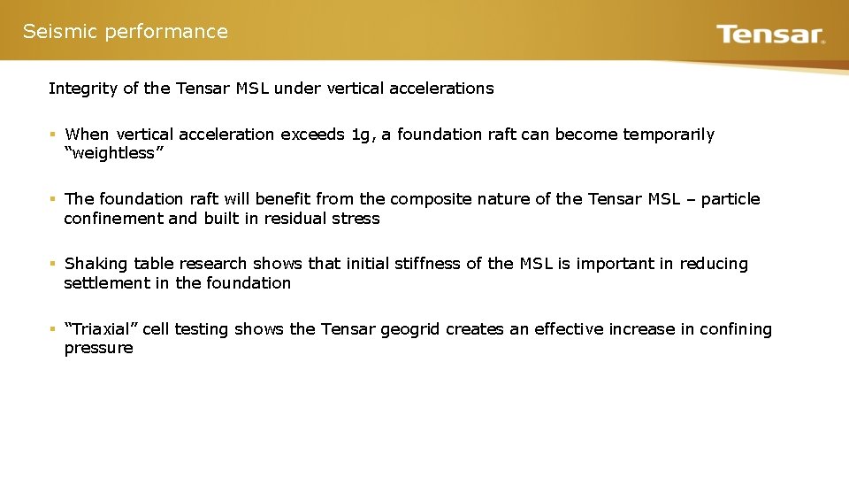 Tensar geogrid foundation solutions in earthquakesusceptible locations ...