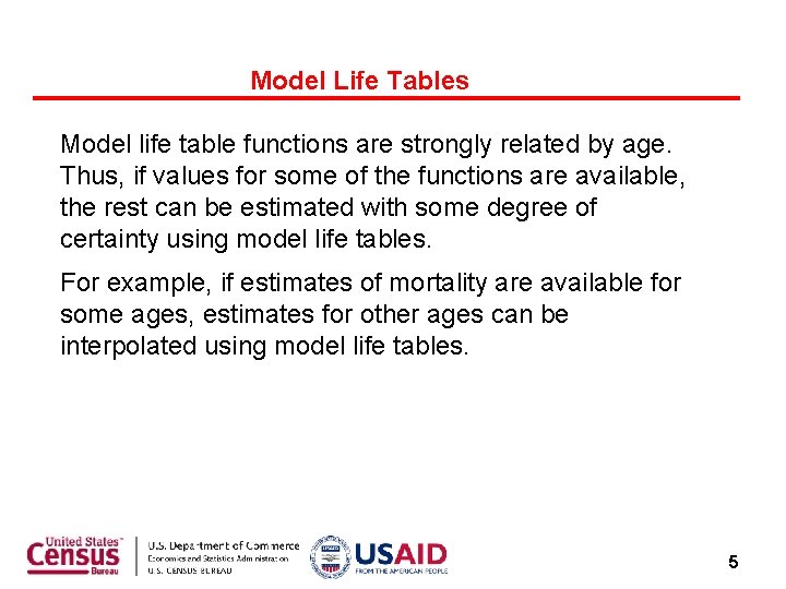 Workshop on Demographic Analysis and Evaluation Mortality Model