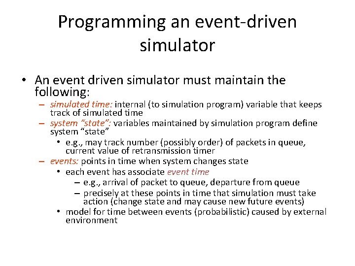 Interconnect simulation Different levels for Evaluating an architecture
