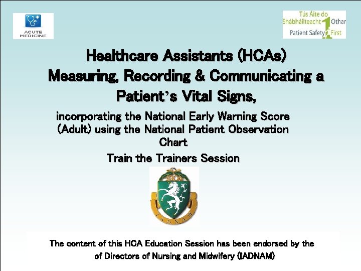Healthcare Assistants HCAs Measuring Recording Communicating a Patients