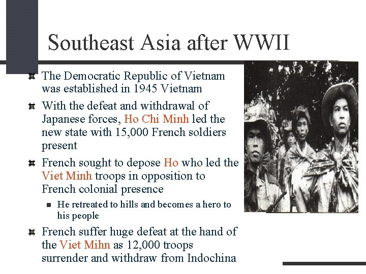 The VIETNAM WAR ERA and How it Changed