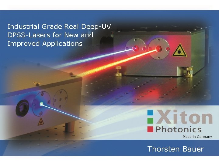 Industrial Grade Real DeepUV DPSSLasers for New and